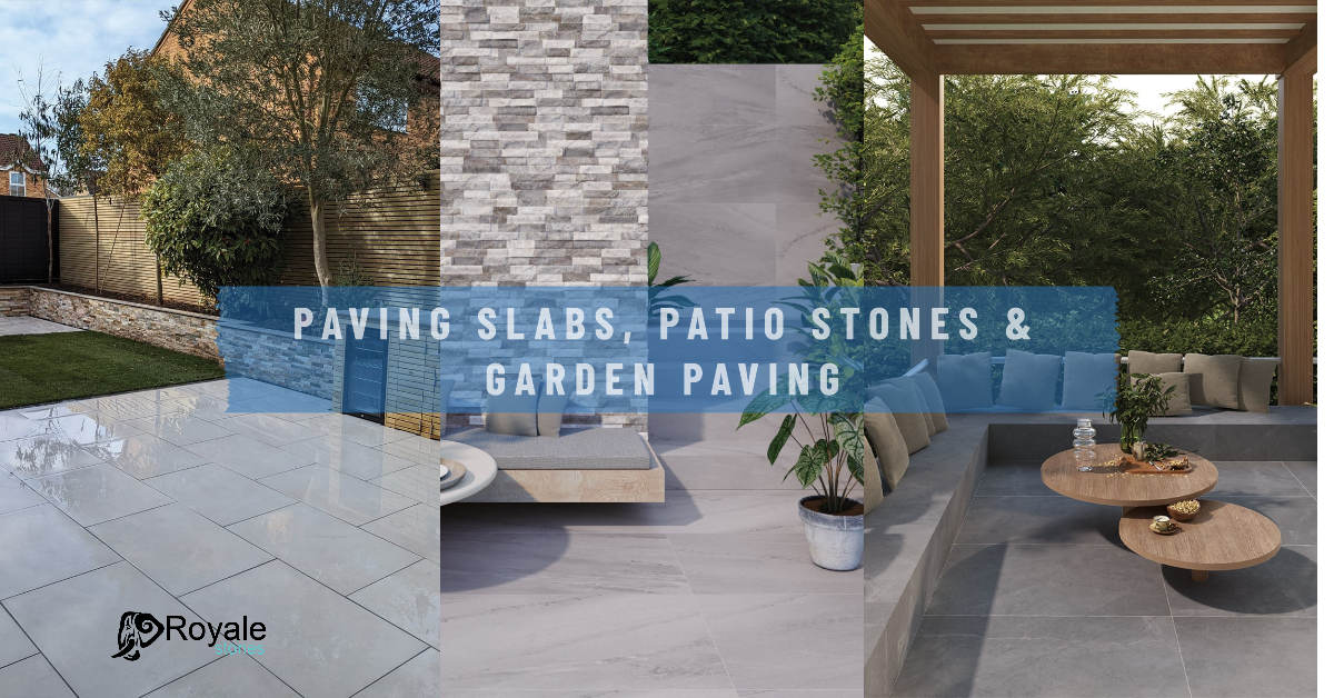 Discover Garden Paving Slabs & Patio Slabs - Royale Stones