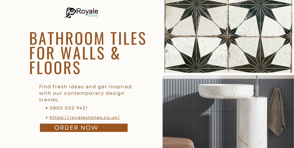 Trendy Bathroom Tile Designs to Transform Your Space | Royale Stones