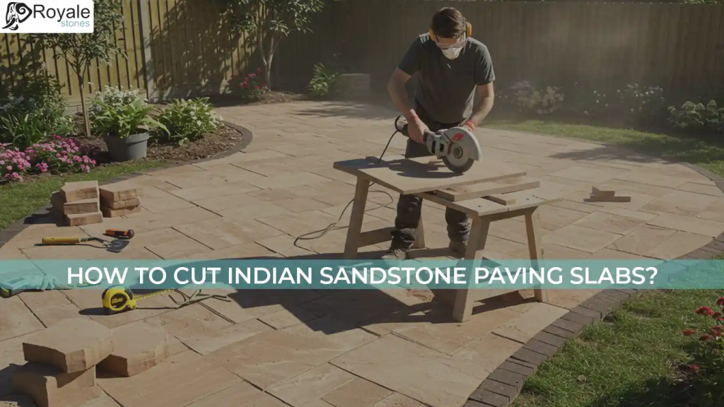 How to cut Indian Sandstone Paving
