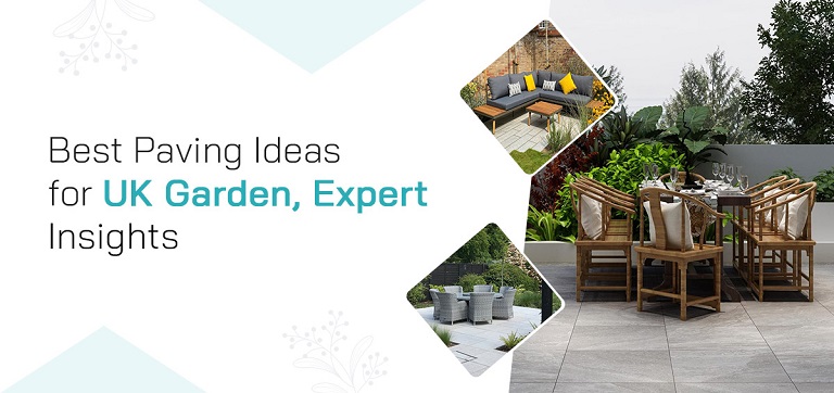 Best Paving Ideas for UK Garden | Expert Tips by Royale Stones