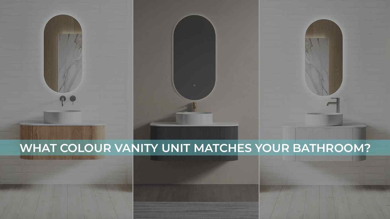 What Colour Vanity Unit Matches Your Bathroom?